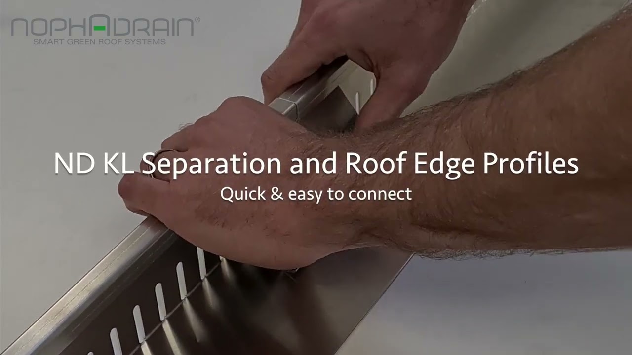 ND KL Separation and Roof Edge Profiles - Nophadrain